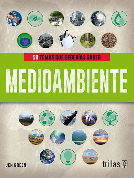 MEDIOAMBIENTE. 50 TEMAS QUE DEBERIAS SABER – GRUPO CORPORATIVO LUDP ...
