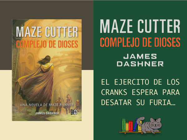 MAZE CUTTER. COMPLEJO DE DIOSES / JAMES DASHNER (VR) (8821) – GRUPO ...